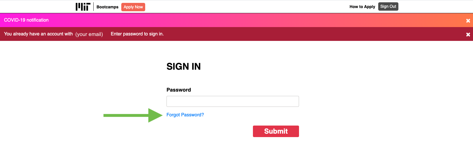 I had an account on the previous Bootcamp application site, Survey ...
